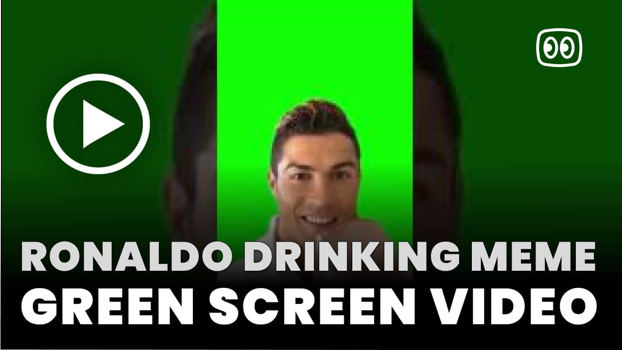 Ronaldo Drinking Meme Green Screen - Free MP4 Download