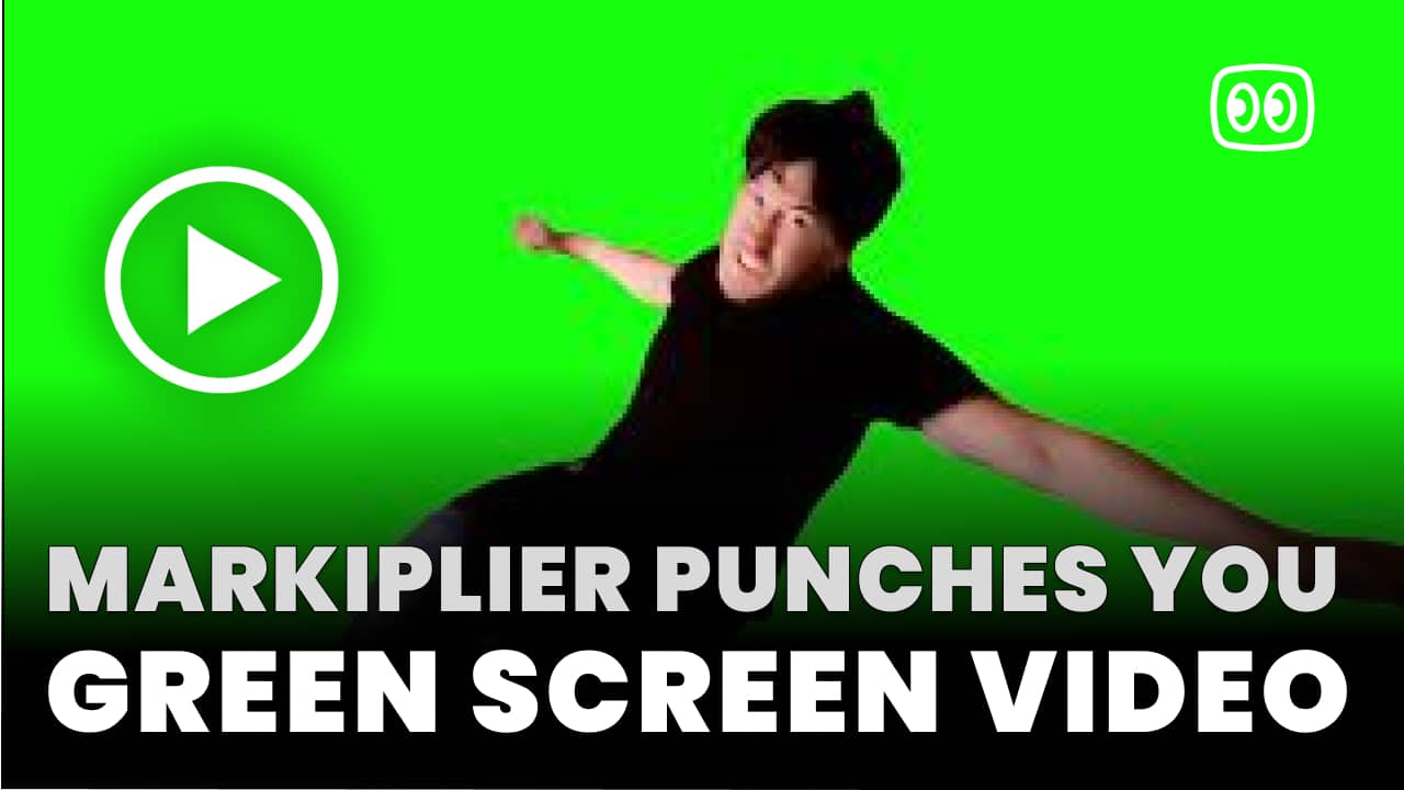 Markiplier Punches You Green Screen - Green Screen Memes
