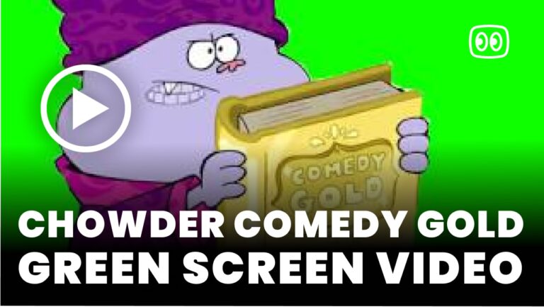 Chowder comedy gold Green screen - Green Screen Memes
