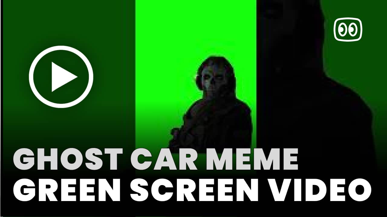 Ghost Car Meme Green Screen - Green Screen Memes