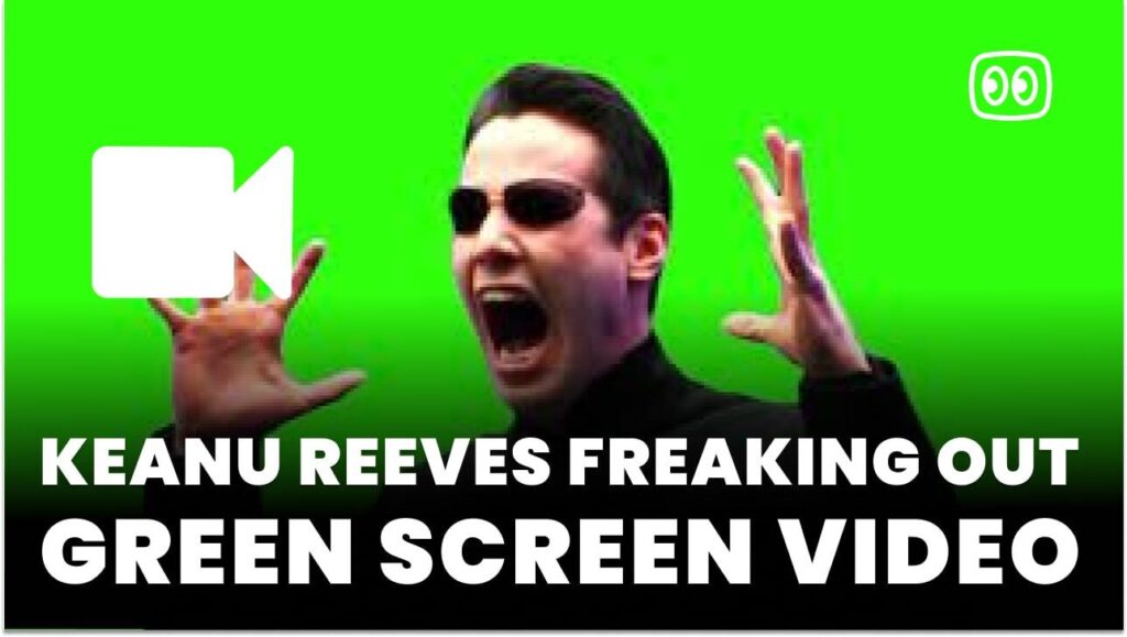 Keanu Reeves freaking out Green Screen - Free MP4 Download