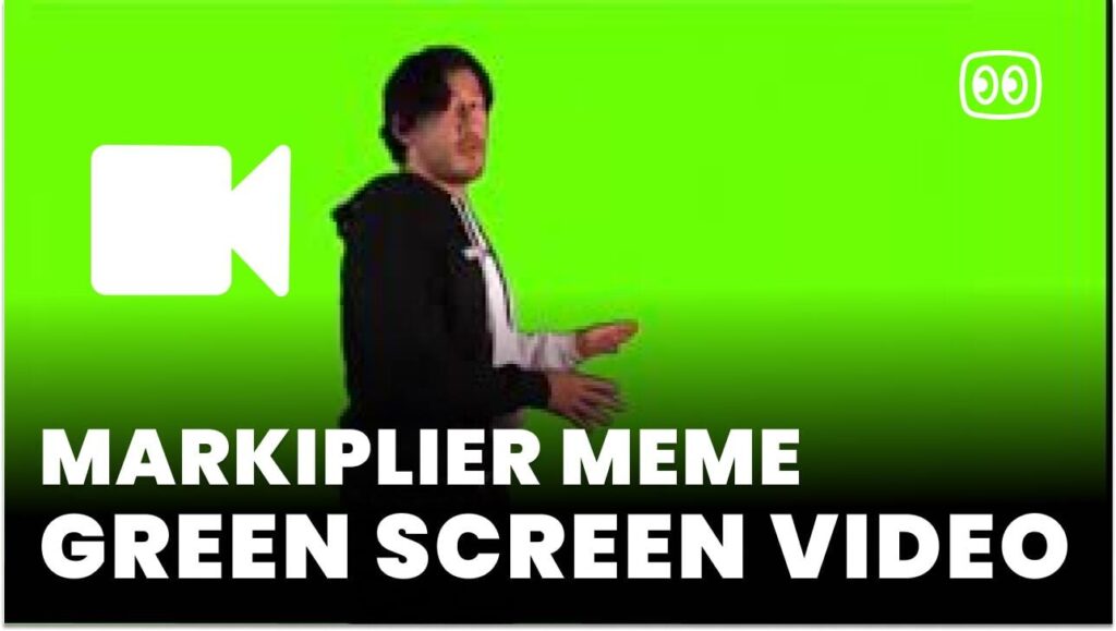 Markiplier Meme Green Screen - Free MP4 Download